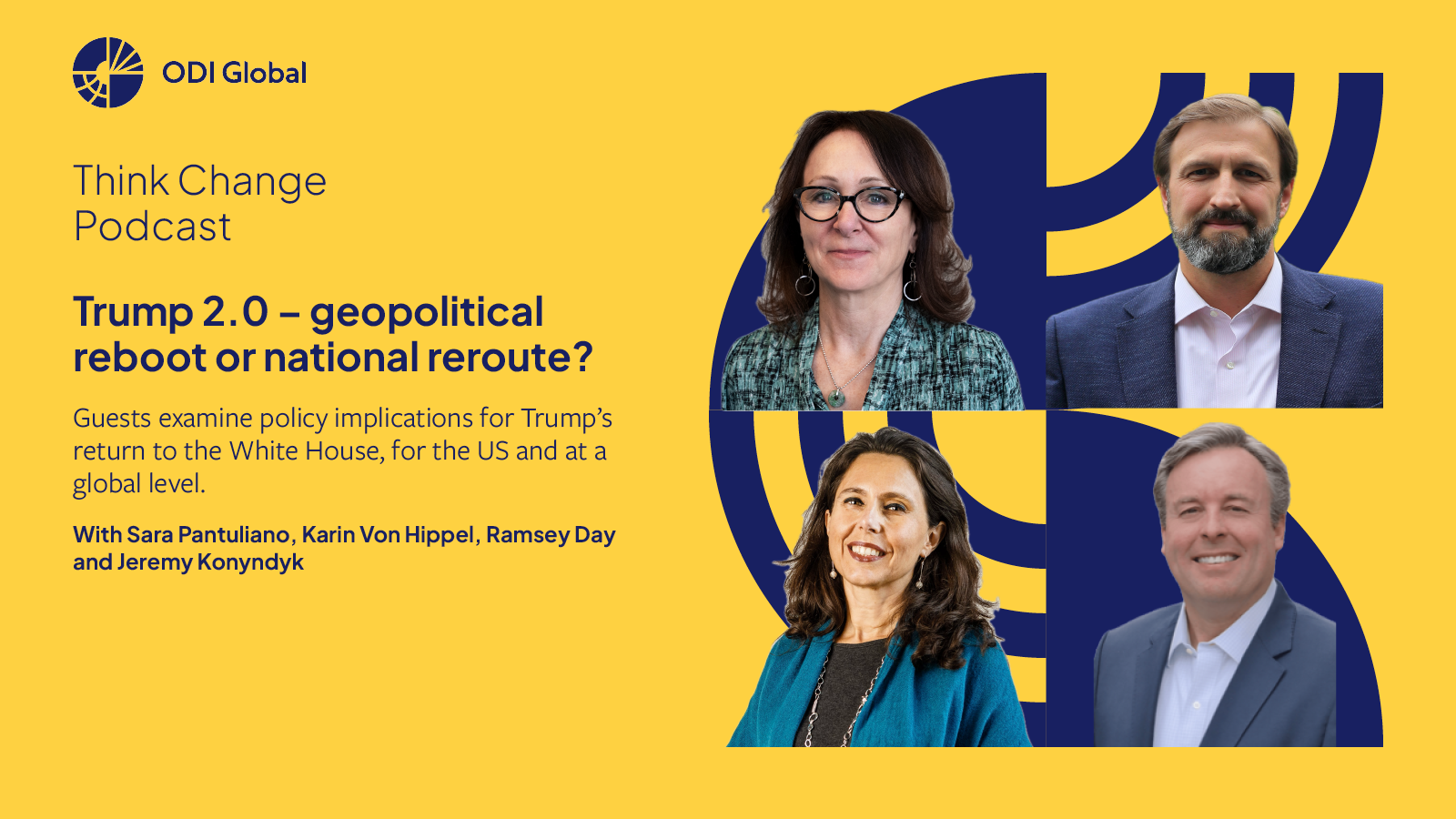 Think Change episode 58: Trump 2.0 – geopolitical reboot or national ...