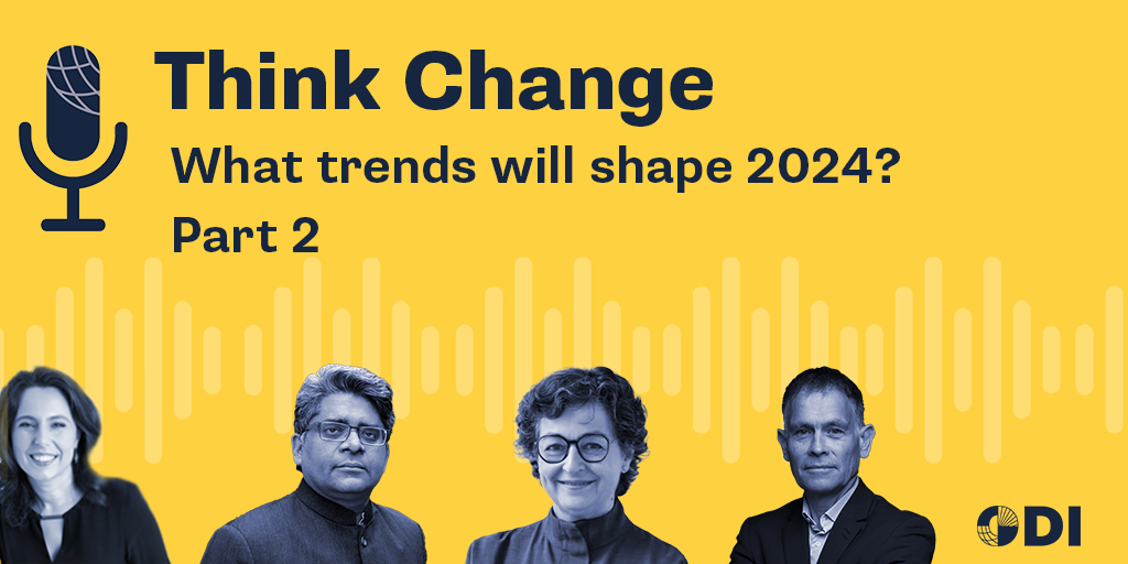 Think Change episode 38: what trends will shape 2024? Part 2 | ODI: Think change
