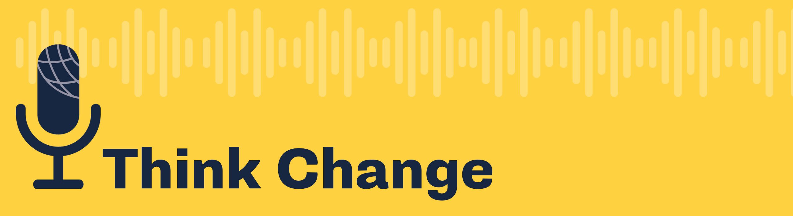 Think Change Podcast | ODI: Think change
